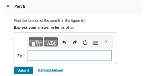 Part E Find The Tension Of The Cord B In The StudyX