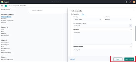 Security Solution Enhancement Common Save And Save And Close Button Under Connector Run Tab
