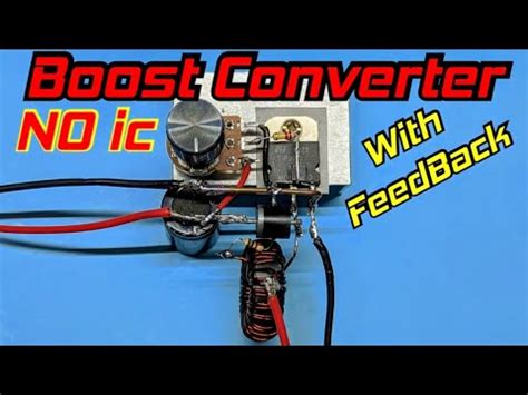 DIY Boost Converter With FeedBack V TO V YouTube