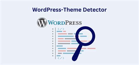 Wordpress Theme Detector Plugins And Themes Herausfinden