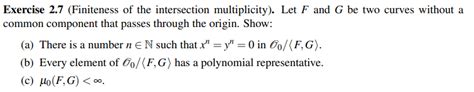 Commutative Algebra Finiteness Of The Intersection Multiplicity Of Plane Algebraic Curves