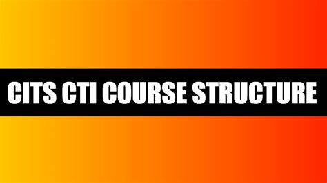 Cits Cti Course Structure Skilleducationhub