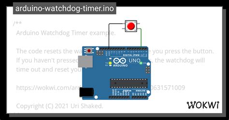 Arduino Watchdog O Copy Wokwi Esp32 Stm32 Arduino Simulator