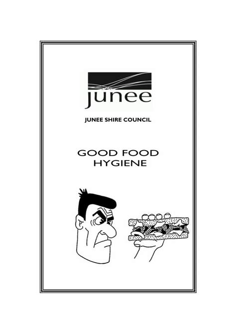 Pdf Good Food Hygiene Junee Shire Council Part A How And Why Does Food Borne Disease Occur