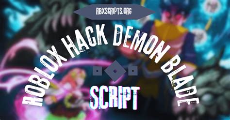 roblox script hack demon blade rbx scripts
