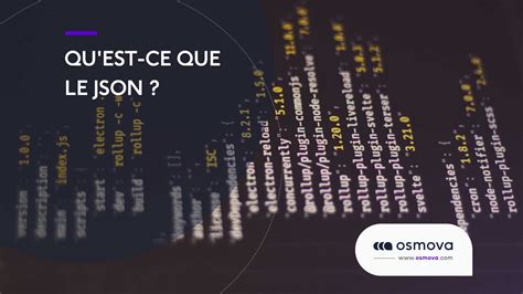 Quest Ce Que Le Json Guide Simple Et Rapide 1
