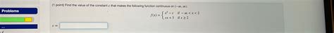 solved 1 ﻿point ﻿find the value of the constant c ﻿that