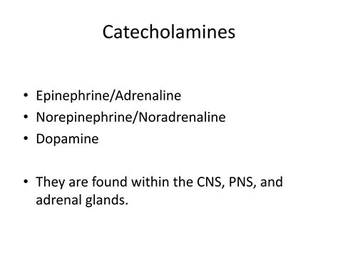 Biosynthesis Of Catecholamines Pptx