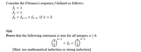 Solved Consider The Fibonacci Sequence F Defined As Follows