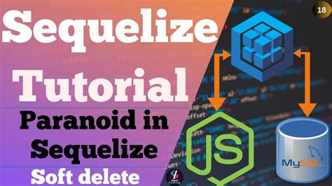 18 Paranoid In Sequelize Soft Delete In Sequelize Sequelize