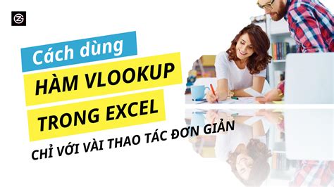2 Cách Tính Tên Hàng Trong Excel Với Hàm Vlookup Cực Dễ