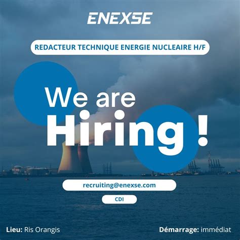 🔎offre Demploi RÉdacteur Technique Energie NuclÉaire H F Asma Othmani