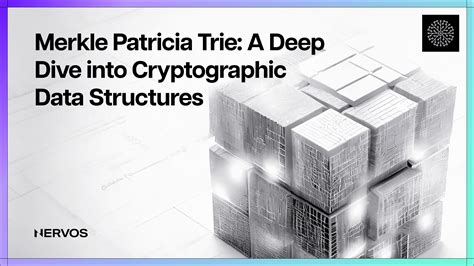 Merkle Patricia Trie Essential Cryptographic Data Structure
