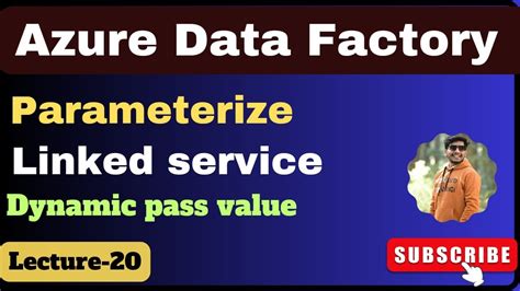20 Linked Service Parameterization In Azure Data Factory Azure Data Factory Youtube