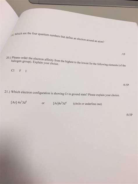 Solved 1 Please Write Down The Electron Configuration For