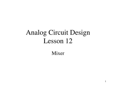 Ppt Analog Circuit Design Lesson 12 Powerpoint Presentation Free