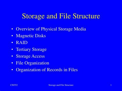Ppt Storage And File Structure Powerpoint Presentation Free Download Id404897