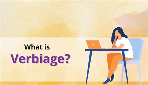 What Is Verbiage Definition And Example Trinka