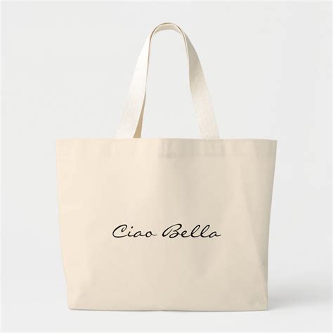 Ciao Bella By Club Italia Large Tote Bag Zazzle