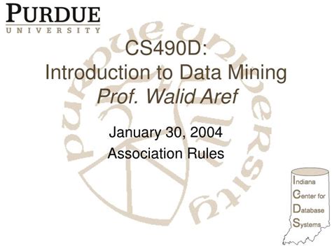 Ppt Cs490d Introduction To Data Mining Prof Walid Aref Powerpoint Presentation Id3379277