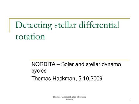 Ppt Detecting Stellar Differential Rotation Powerpoint Presentation Free Download Id 3480291