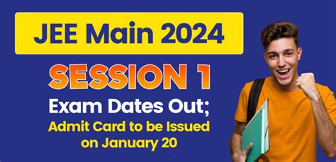 JEE Main Session Check Exam Dates And Get Ready For Admit Card Release On January