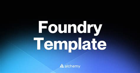 Foundry Template Solidity Tools Alchemy