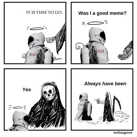 Always Have Been Meme By 0v3rlord Memedroid