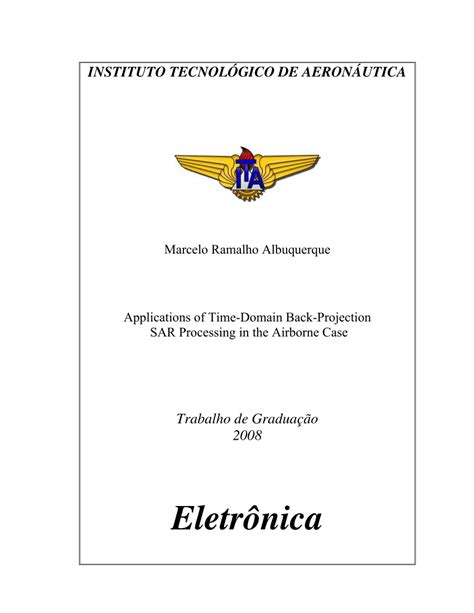 Pdf Applications Of Time Domain Back Projection Sar Processing In The