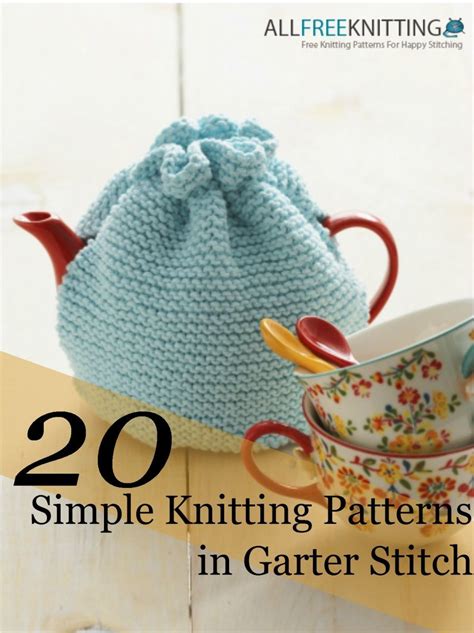 20 Simple Knitting Patterns In Garter Stitch 5 New