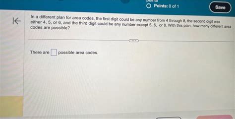Solved In A Different Plan For Area Codes The First Digit Chegg Com