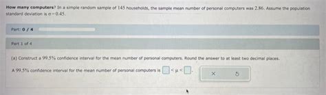 Solved How Many Computers In A Simple Random Sample Of 145