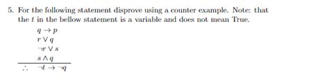 Solved For The Following Statement Disprove Using A Chegg
