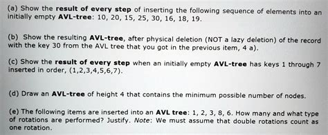 Solved Important Note You Cannot Draw The Avl Trees By Hand You Have To Use An Appropriate