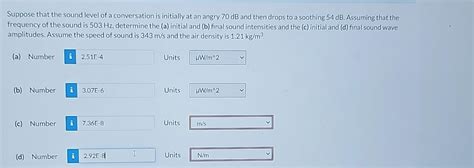 solved suppose that the sound level of a conversation is
