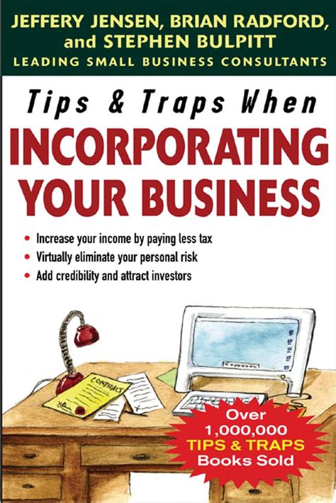 Tips Traps When Incorporating Your Business Tips And Traps Jensen