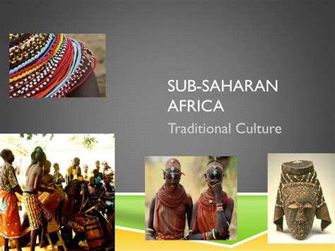 Sub Saharan Africa Culture