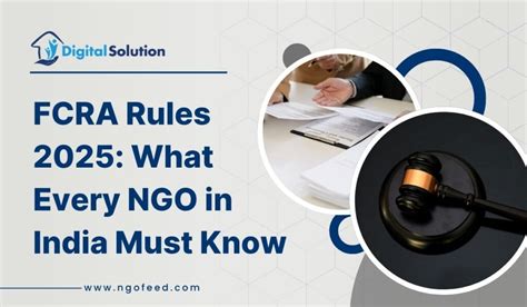 Fcra Rules 2025 What Every Ngo In India Must Know