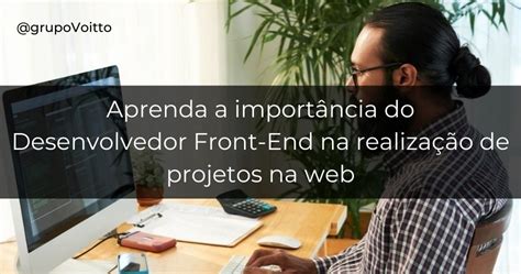 Descubra Qual A Função De Um Desenvolvedor Front End