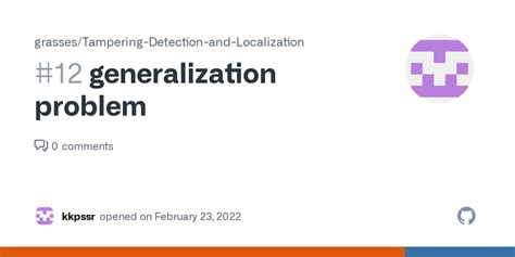 Generalization Problem Issue Grasses Tampering Detection And Localization Github