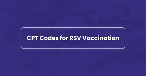 New Cpt Codes For Rsv Vaccine Updated 2024 Bellmedex