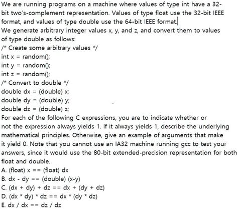 Solved We Are Running Programs On A Machine Where Values Of Type Int