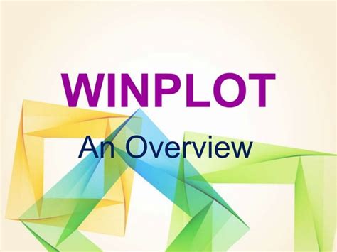 An Overview On Winplot 1pptx 3 D Graphics Computer Software And