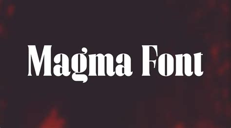Magma Font Download Dafont Online
