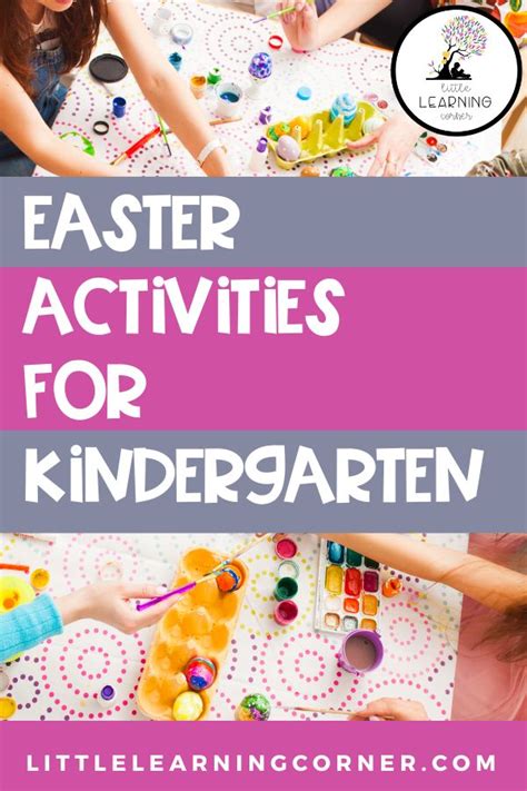 11 Fun Easter Activities For Kindergarten Free Printables Little Learning Corner