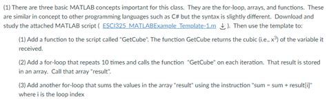Solved 1 There Are Three Basic Matlab Concepts Important