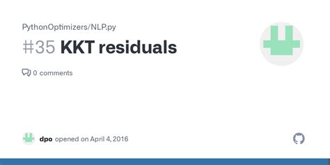 kkt residuals · issue 35 · pythonoptimizers nlp py · github