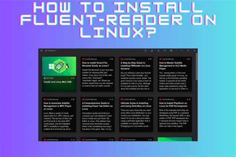 How To Install Fluent Reader Easily On Linux Linuxfordevices