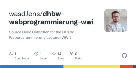 Github Wasdjens Dhbw Webprogrammierung Wwi Source Code Collection For The Dhbw