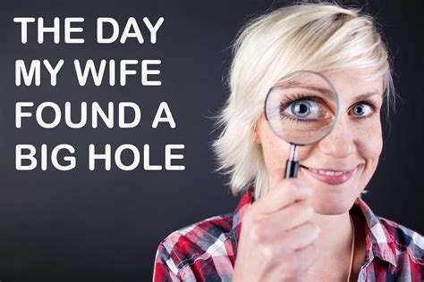 My Wife Finds A Big Hole Abrams Dicta
